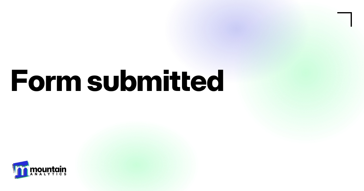Form submitted | Mountain Analytics